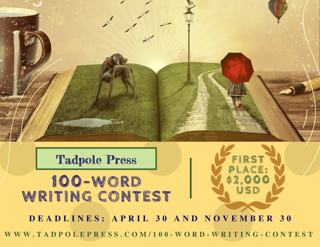 Tadpole Press 100-Word Writing Contest | NewWriters.org.uk